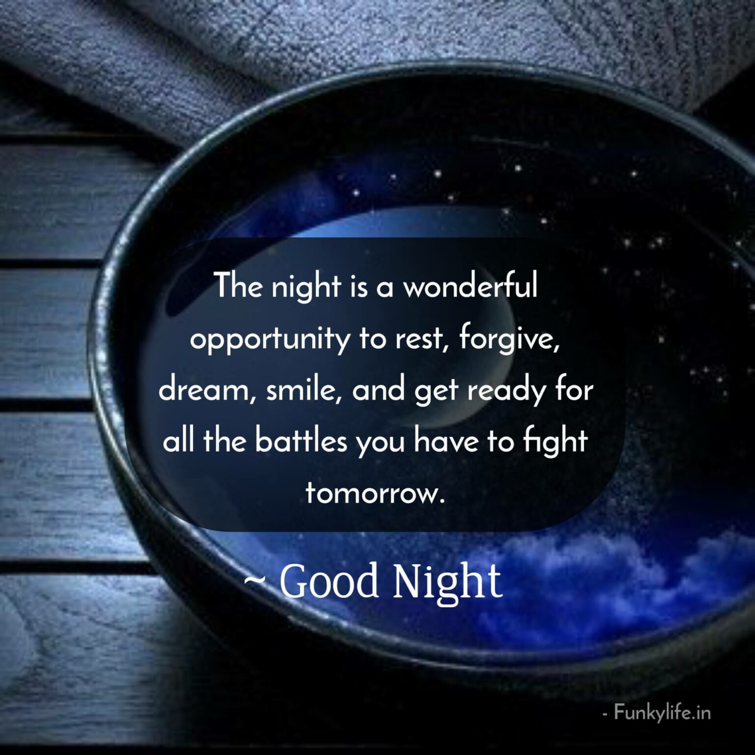 Good Night Quotes | 120+ Beautiful Night Messages and images in English
