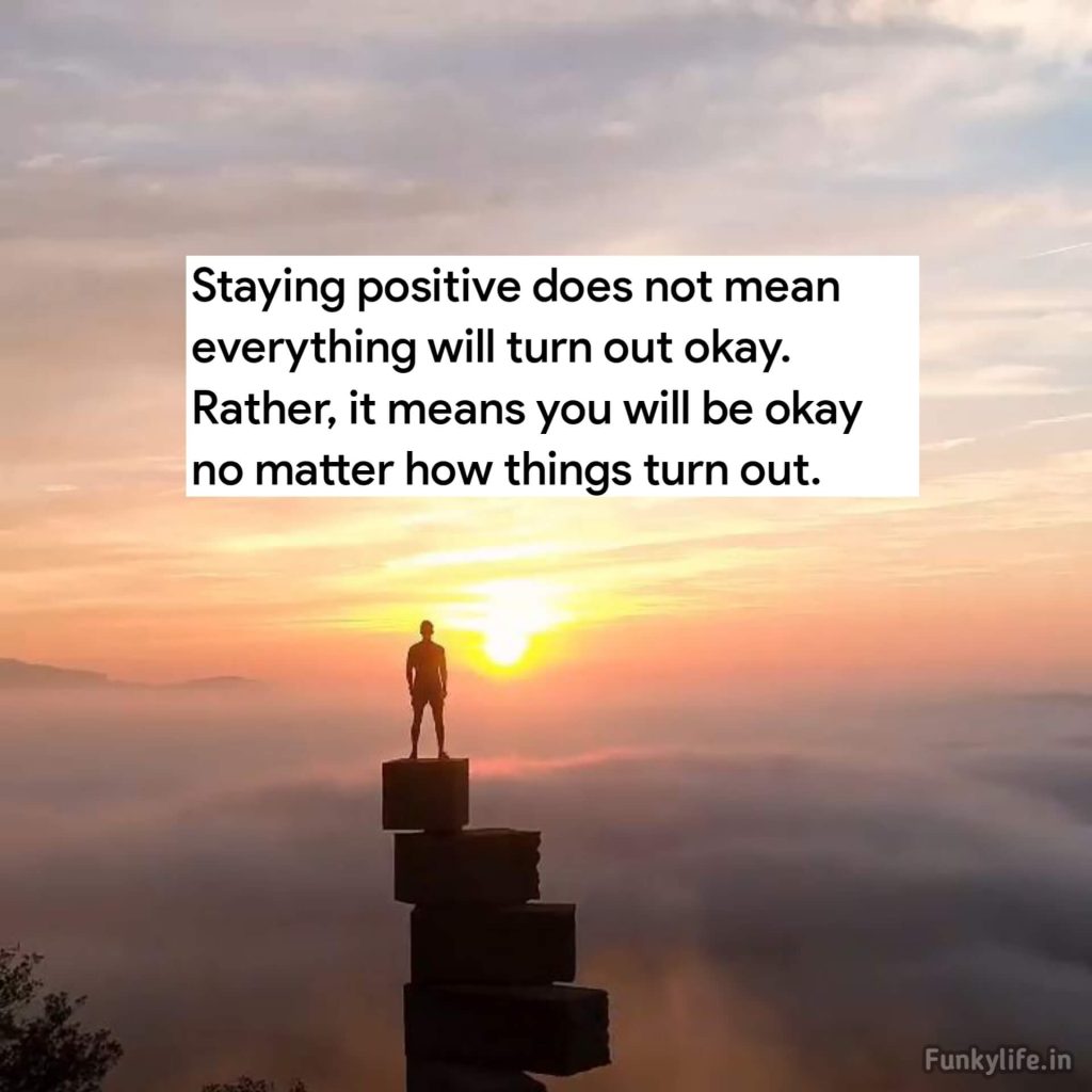 60+ Best Positive Quotes to Inspiring Your Life - Funky Life