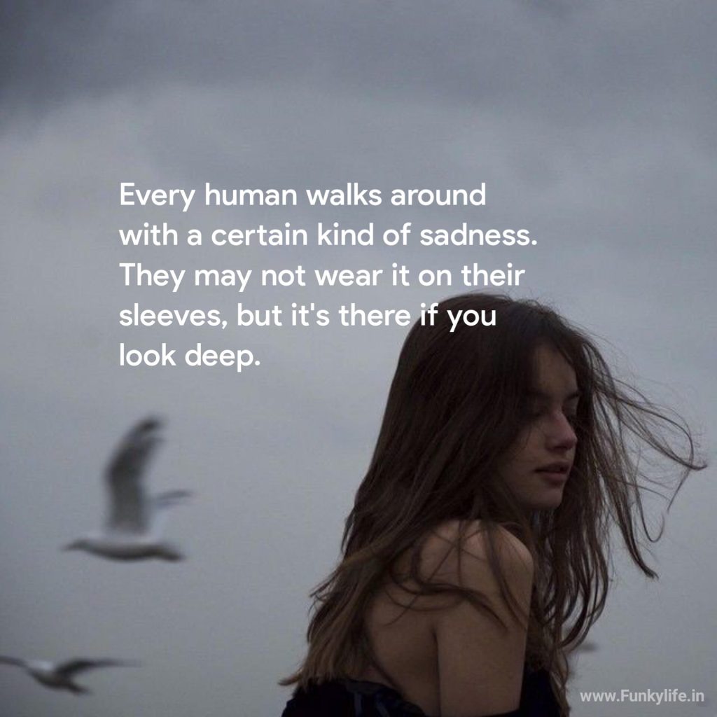60+ Best Sad Quotes about Love and Life - Funky Life